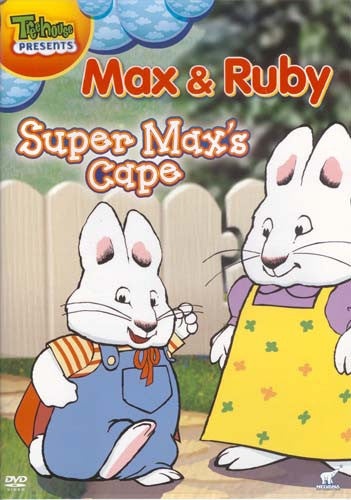 Buy Max And Ruby - Super Max's Cape DVD Online