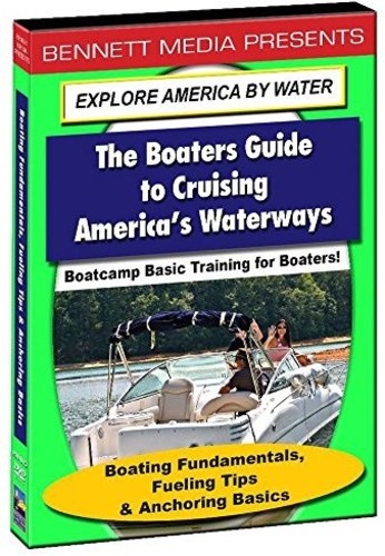 Basic Training for Boaters - Boating Fundamentals, Fueling Tips ...